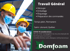 Travail Général | General Labour - Always Hiring! - domfoam